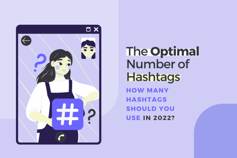 The Optimal Number of Hashtags – How Many Hashtags Should You Use in ...