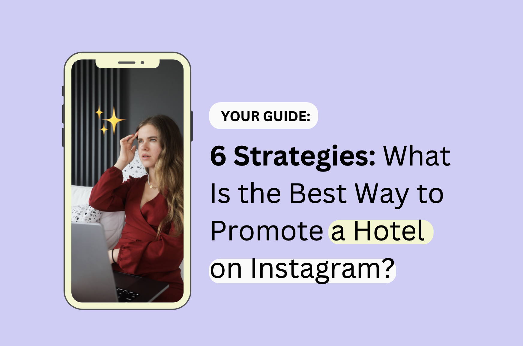 6 Strategies: What Is the Best Way to Promote a Hotel on Instagram ...